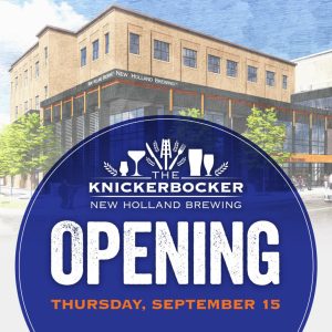 New Holland Brewing Opening the Knickerbocker Brewpub & Distillery ...